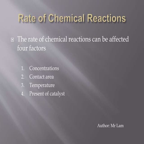 Rate of chemical reactions | PPTX | Needlework | Arts and Crafts
