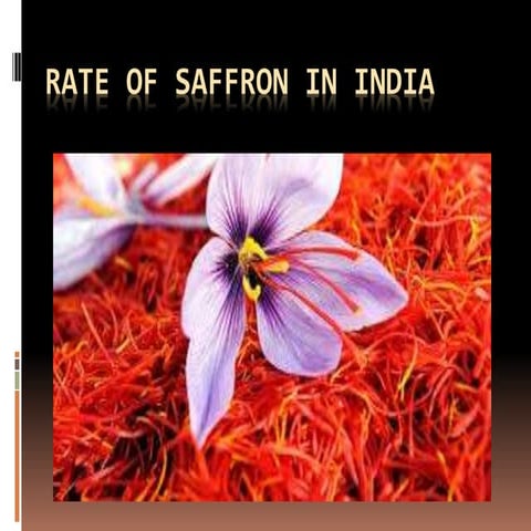 Saffron (zafran) Crocus Sativus | PPTX
