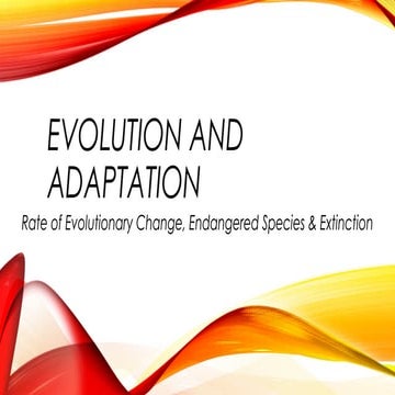 Rates of evolutionary change and extinctions | PPT