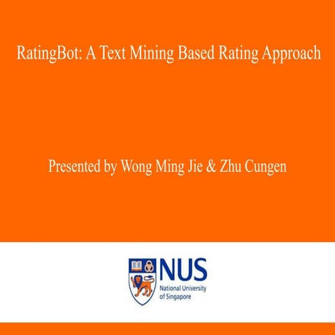 RatingBot: A Text Mining Based Rating Approach | PPTX