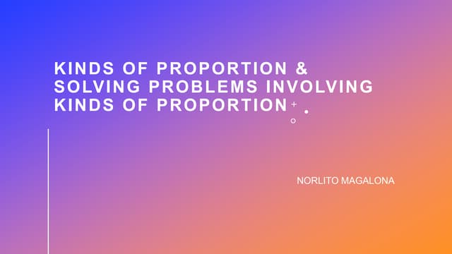 3 types of proportion | PPTX