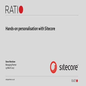 Hands on personalisation with Sitecore | PPT