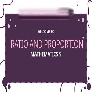 ratio and proportion lesson for grade 9 math | PPTX