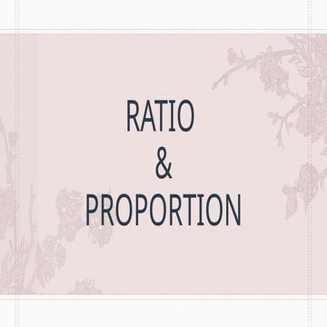 Solve problems involving ratio and proportion | PPTX