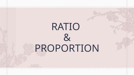 ratio and proportion lesson for grade 9 math | PPTX