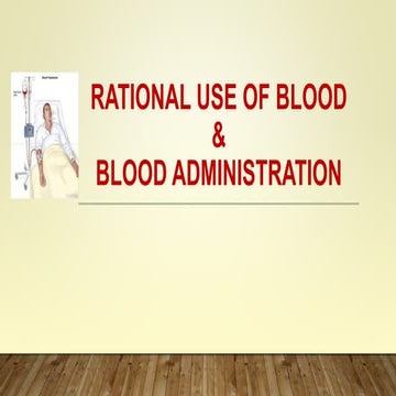 Blood transfusions ppt | PPTX