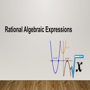 Introduction to Rational Algebraic expressions | PPTX