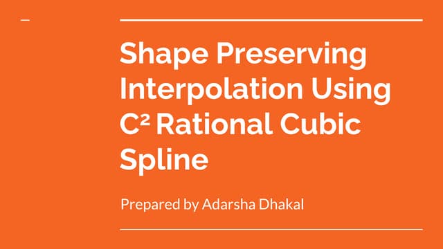 Shape Preserving Interpolation Using C2 Rational Cubic Spline Ppt 8238