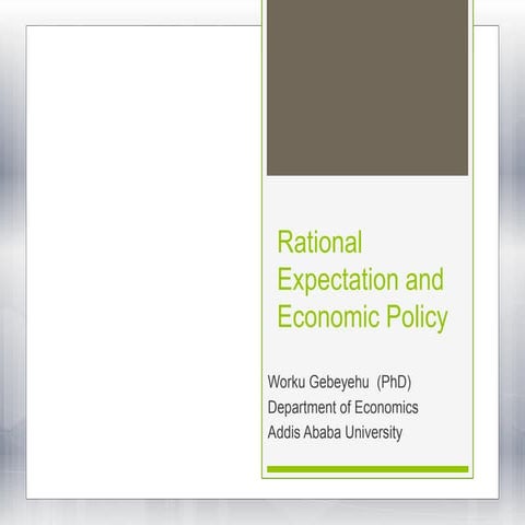 Rational Expectation and Economic Policy (2017)updated (2).pptx