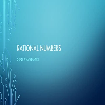 Rational numbers - Grade Seven(7) Mathematics | PPTX