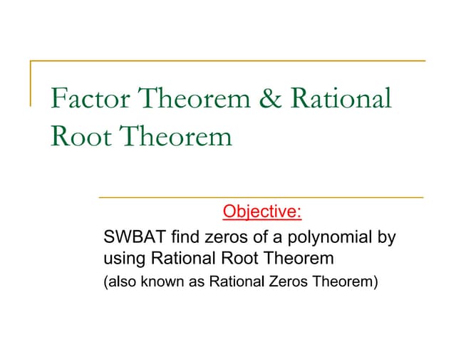 Factor Theorem and Remainder Theorem | PPTX