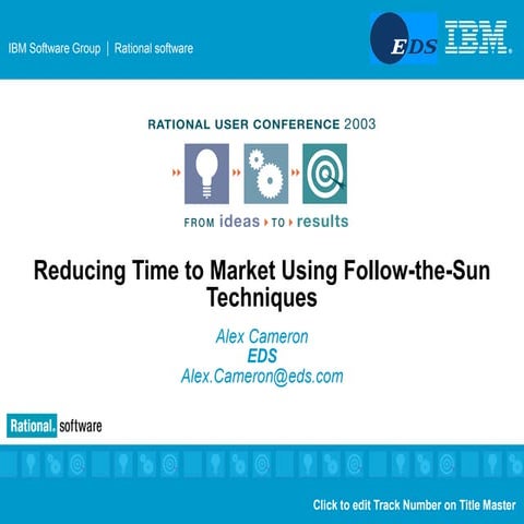 RUC 2003 reducing time to market using follow-the-sun techniques | PDF | Computer Software and ...