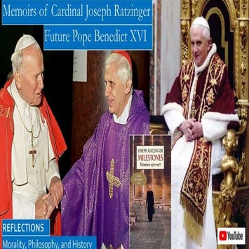 Early Memoirs of Pope Benedict XVI, As Cardinal Joseph Ratzinger | PDF ...