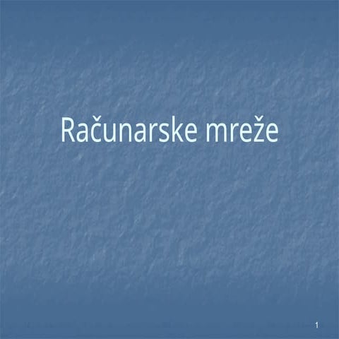 Računarske mreže | PPT