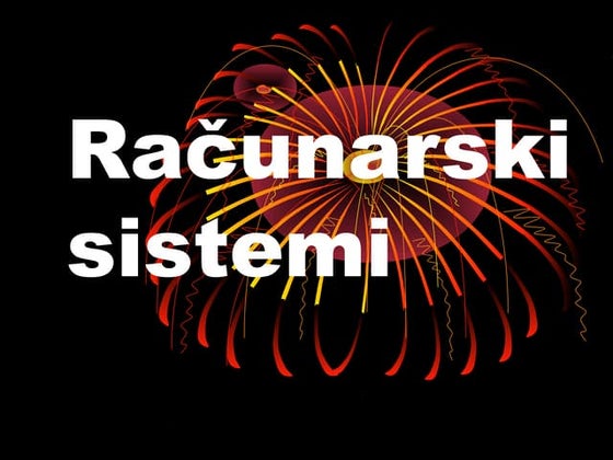 Racunarski sistemi.ppt 98 | PPT
