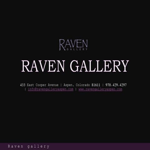 Raven Gallery Aspen | PPTX