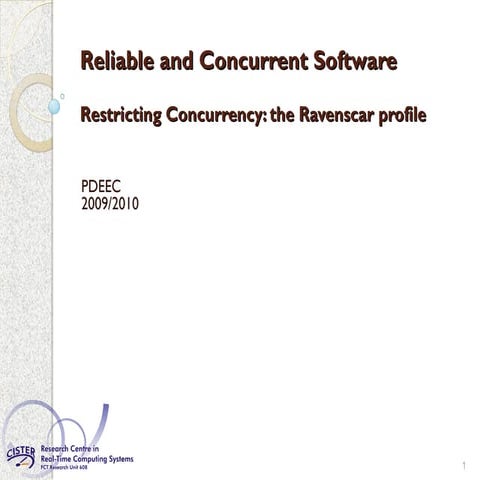 Reliable and Concurrent Software - Ravenscar | PPT
