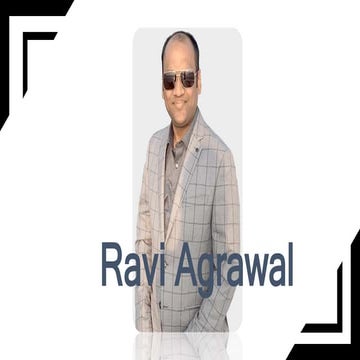 Ravi Agrawal - Nagpur | PPTX