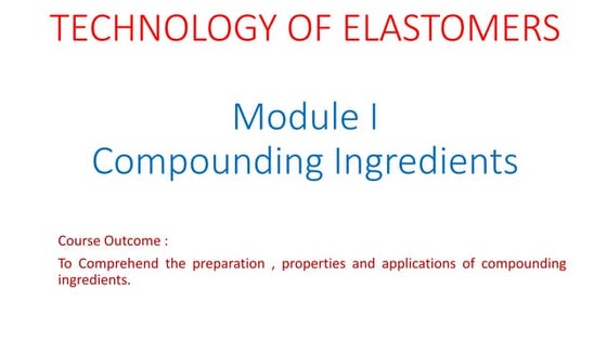 Compounding Of Rubber | PPTX