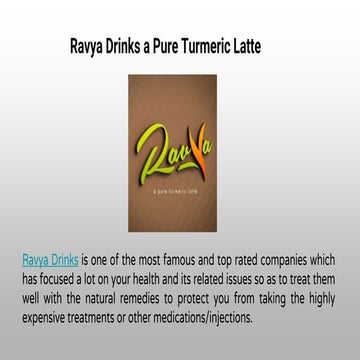 Benefits of Golden Milk- Ravya Drinks | PPT