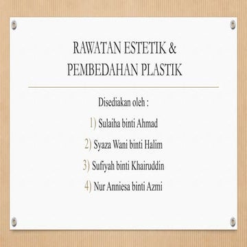 RAWATAN ESTETIK & PEMBEDAHAN PLASTIK (CTU211) | PPTX