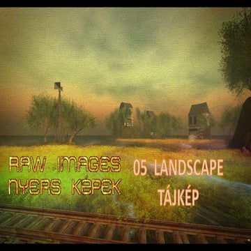 Raw Collection Nyers képek 05 Landscape Tájkép | PPTX