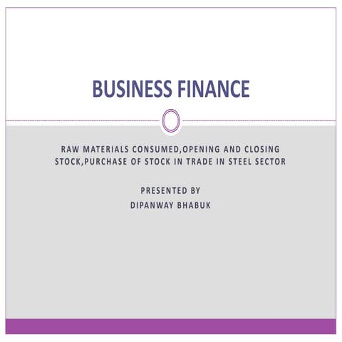 Raw materials consumed,opening and closing stock,purchase of stock in ...