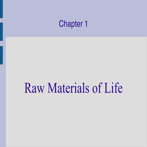 Raw materials of life | PPT