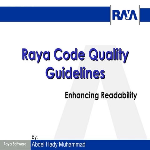 Raya code quality guidelines - enhancing readability | PPT