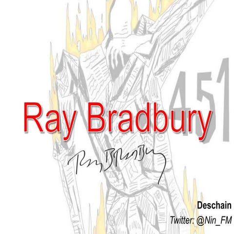 Ray Bradbury | PPT