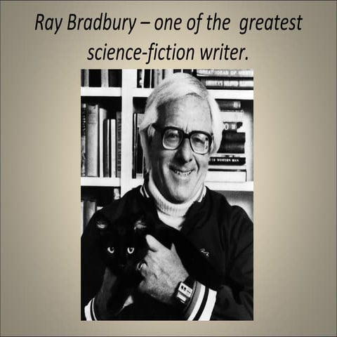 Ray bradbury 2 | PPT