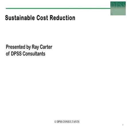 Ray carter sustainable cost reduction format 13 06-07 - copy | PPT
