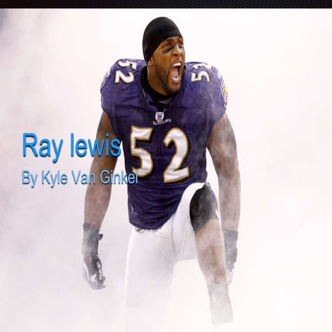 Ray lewis power point | PPTX