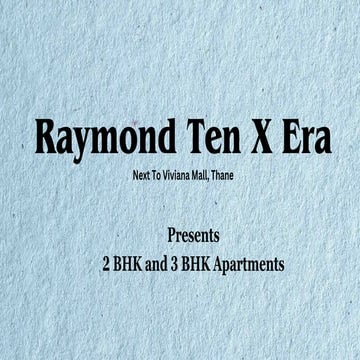 Raymond Ten X Era Viviana Mall Thane Brochure.pdf