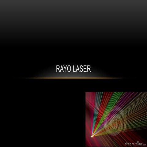 Rayo laser (1) | PPTX