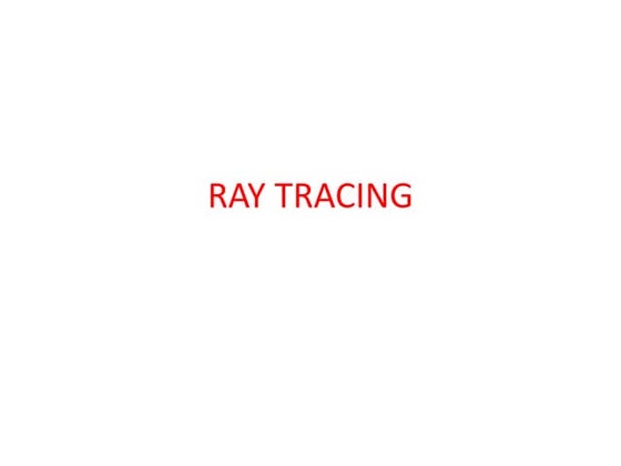 Ray Tracing | PPT