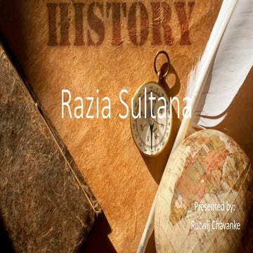 Razia Sultana.pptx the first Sultan of Delhi | PPTX | Celebrity ...