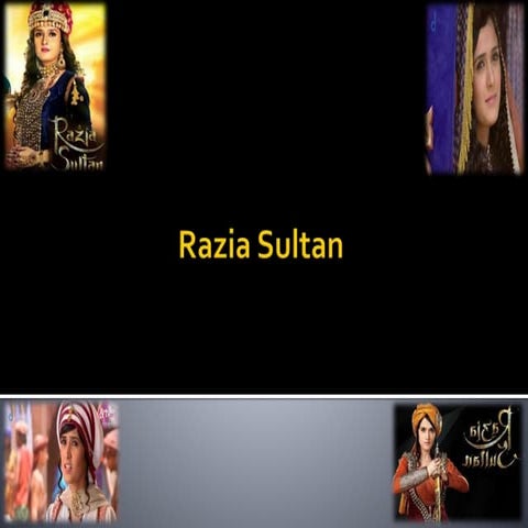 muslim leaders..Raziya sultan | PPTX