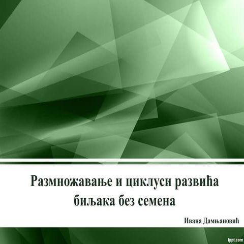 Razvice biljke bez semena.ppt