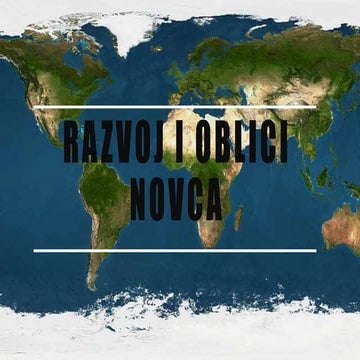 RAZVOJ I OBLICI NOVCA.pptx