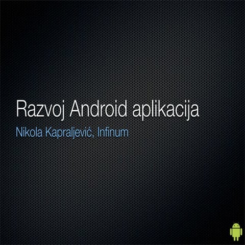 Razvoj Android aplikacija | PDF