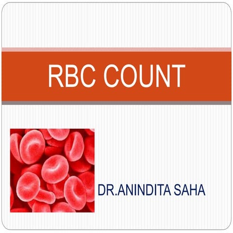 Rbc count | PPTX