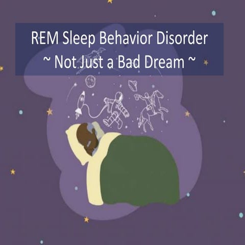 Rapid eye movement sleep behavior disorders | PPTX