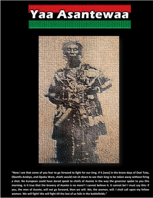 Yaa Asantewaa: The Unyielding Queen Mother of the Ashanti Uprising.pdf