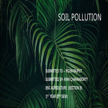 SOIL_POLLUTION: introduction and pollution | PPTX