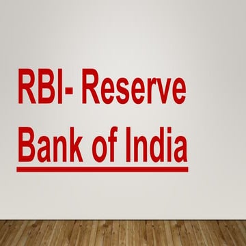 Rbi - Reserve Bank of India | PPTX