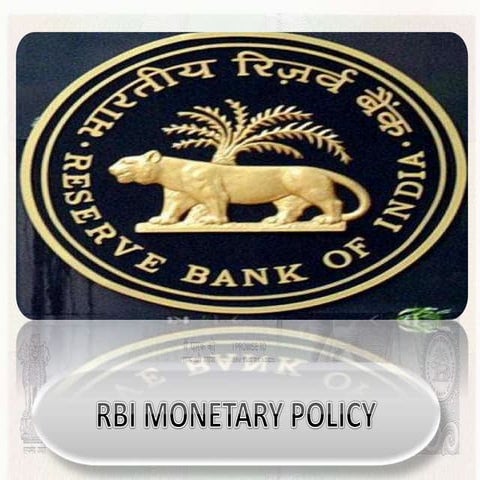 Rbi monetary policy | PPTX