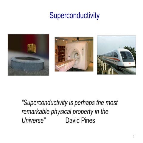 Superconductivity a presentation | PPTX