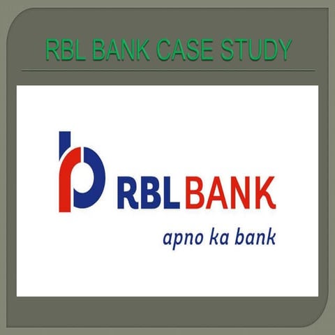 RBL BANK CASE STUDY.pptx