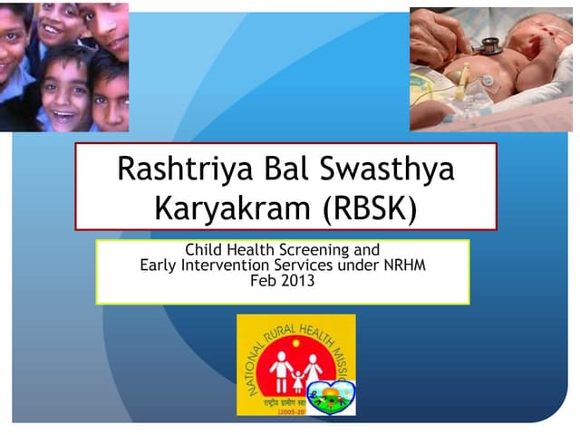 Rashtriya bal swasthya karyakram (rbsk) | PPTX